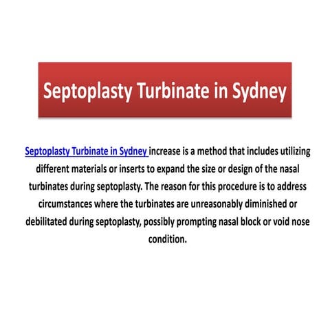 Septoplasty Turbinate in Sydney.pptx