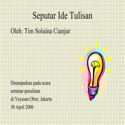 MENCARI DAN MENEMUKAN IDE UNTUK MENULIS.pptx