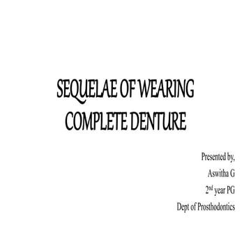 SEQUELAE OF WEARING COMPLETE DENTURE.pptx