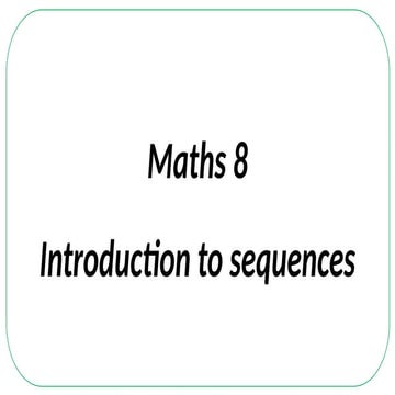 Yr9-Sequences by Dr Frost SEQUENCES for Year 9 | PPTX