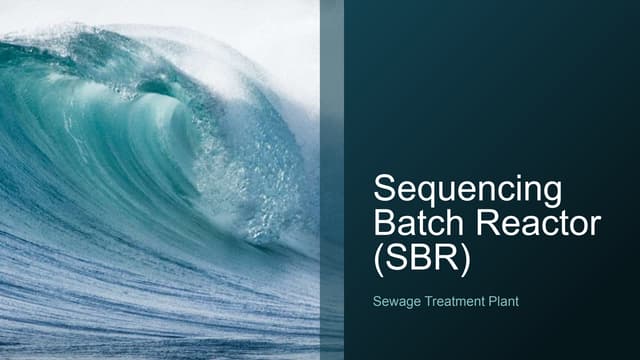 Sequencing batch reactors | PPTX