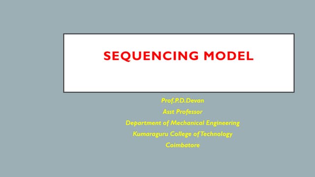Sequential Models - Meaning, assumptions, Types and Problems | PPTX
