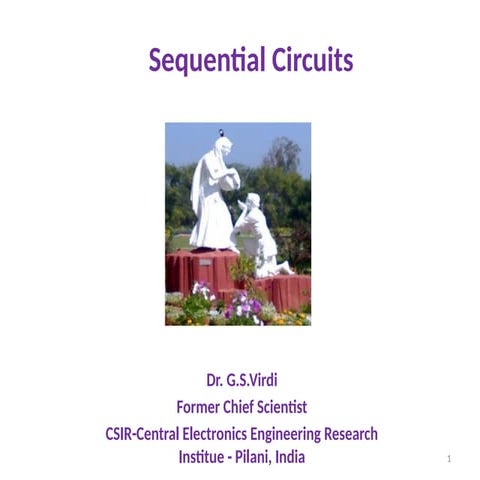 Introduction to Sequential Circuits: Flip-Flops, Latches, and State Machines | PPTX