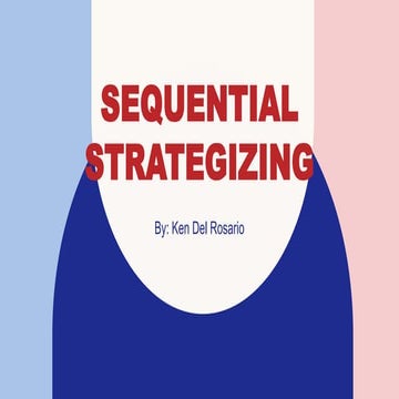 Sequential strategizing.pptx