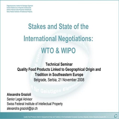 Stakes and State of the International Negotiations: WTO & WIPO | PDF