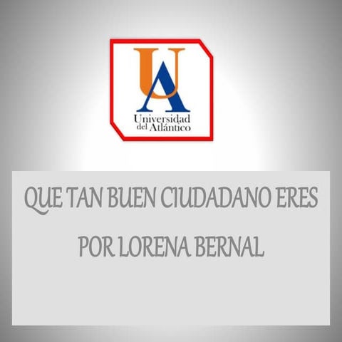 Ser un buen ciudadano | PPTX