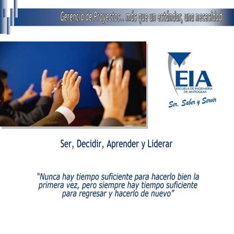 Ser, Decidir, Aprender y Liderar consistentemente | PDF