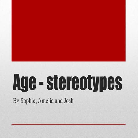 Stereotypes on Age