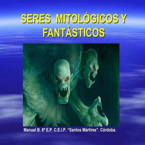 Seres mitológicos | PPT