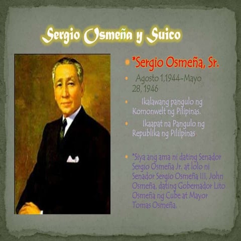 Sergio Osmena | PPTX