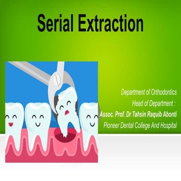 Dewel`s method of serial extraction (interceptive orthodontics).pptx