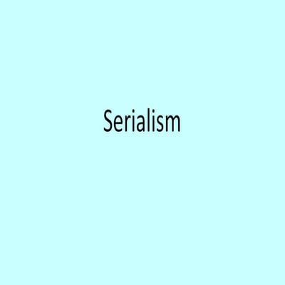 Serialism Comp | PPT