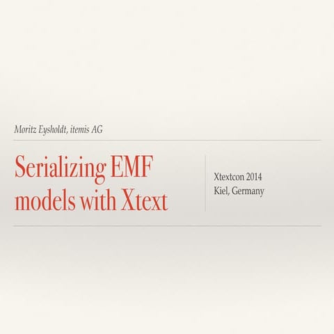 Serializing Emf Models With Xtext Ppt 