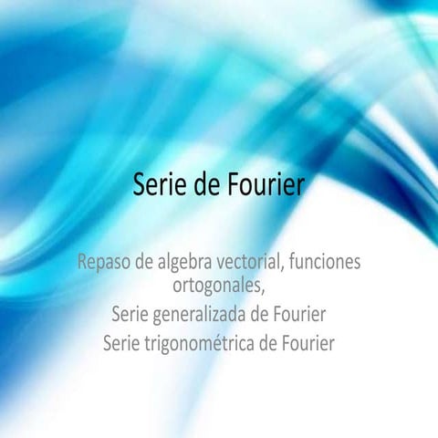 Serie de fourier | PPTX
