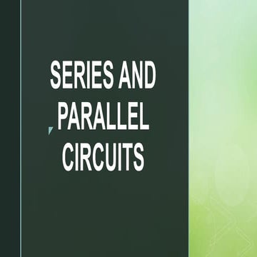 SERIES AND PARALLEL.pptx
