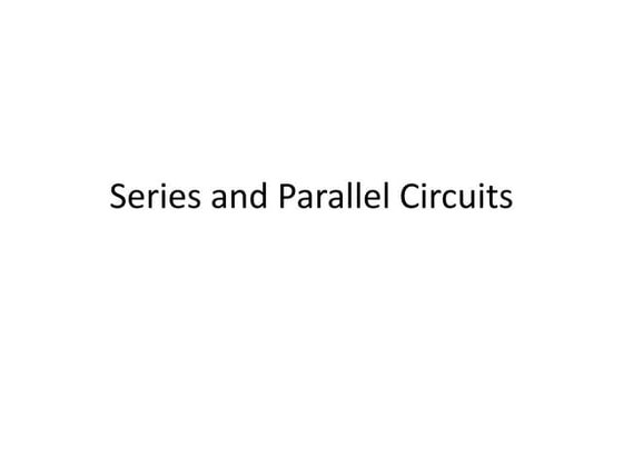 Series and parallel circuits basics | PPT