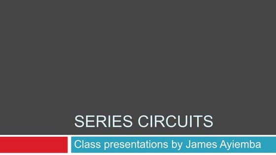 Series circuit | PPT
