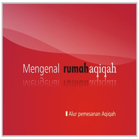 Seri mengenal rumah aqiqah alur pemesanan aqiqah | PDF