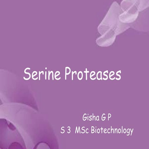 Serine protease | PPTX