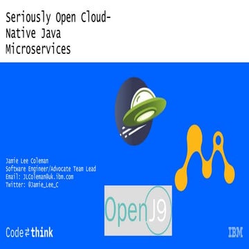 Seriously Open Cloud Native Java Microservices Ppt