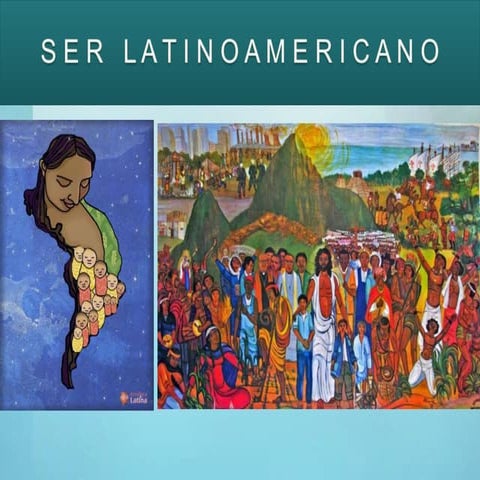 Ser latinoamericano | PPTX