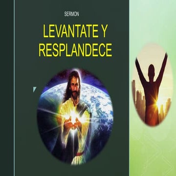 Levántate y resplandece. Somos llamados a cumplir la misión | PPTX