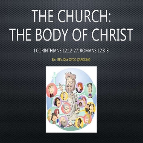 Church Sermon: The Church - The Body | PPTX