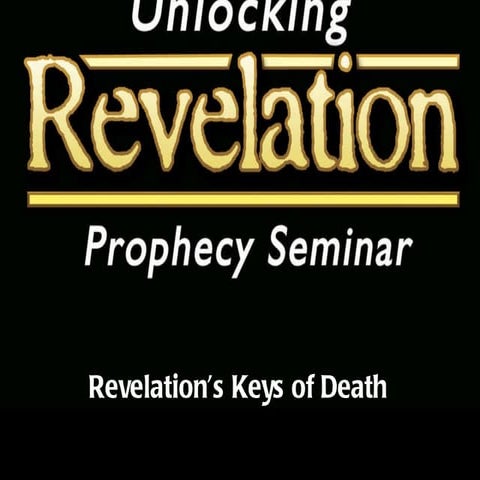 Sermon 03 - Keys to Death | PPT