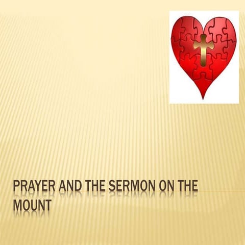 Sermon on the Mount and Prayer | PPTX