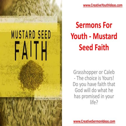 Sermons For Youth - Mustard Seed Faith | PPTX