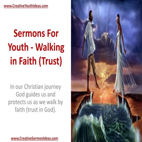 Sermons For Youth - Walking in Faith (Trust) | PPTX