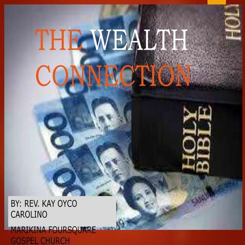 Church Sermon: The Wealth Connection - Part 1 | PPTX
