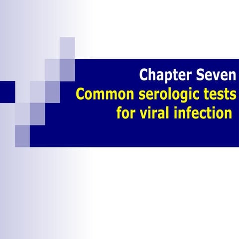 sero7. Common Serologic Test for Viral Infection.ppt