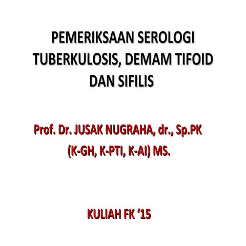 Serologi fk 15 | PPT