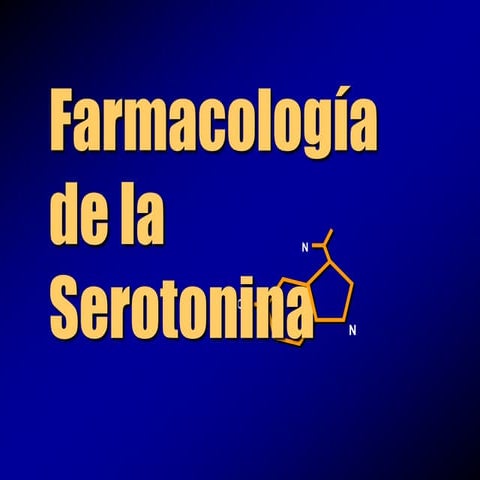 Serotonina Farmacologia | PPT