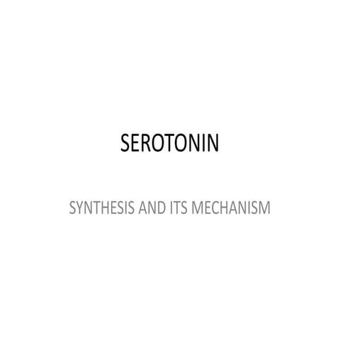 Serotonin | PPTX