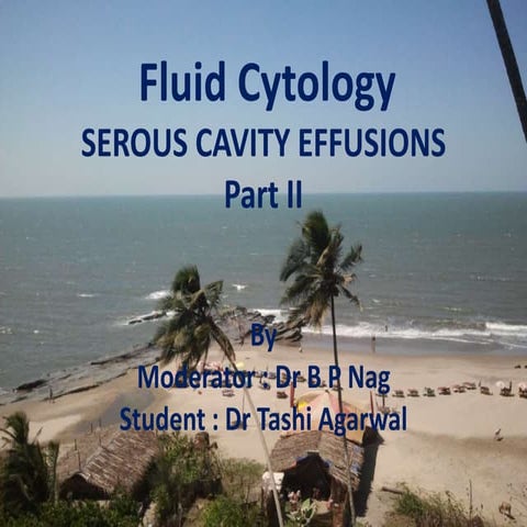 Fluid cytology in serous cavity effusions | PPTX