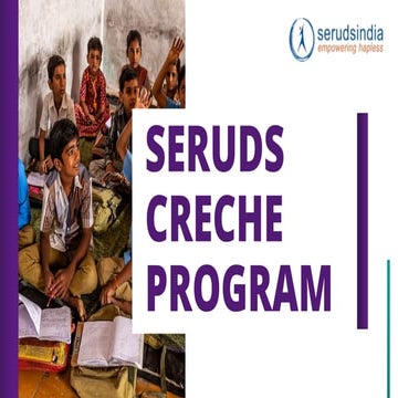 SERUDS Creche Program | PPT