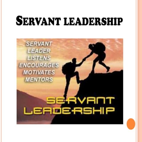 Seven Pillars Of Servant Leadership (Leader Serve, Model)