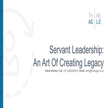 Workshop on Servant leadership, an art of creating legacy | PPSX