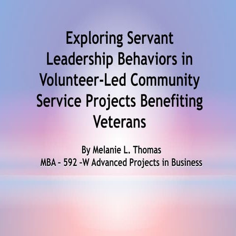 Exploring Servant Leadership Behaviors in Volunteer-Led Community ...