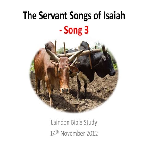 Servant songs of Isaiah - Song 3 | PPTX | Christianity | Religion ...