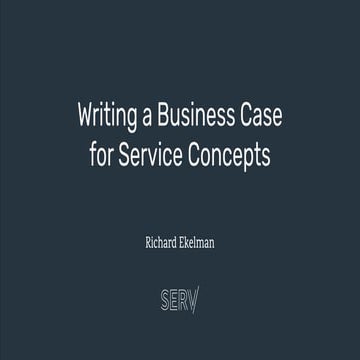 Writing a Business Case for Service Concepts | PDF