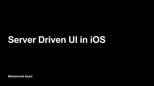 Server Driven Ui In Ios Ppt