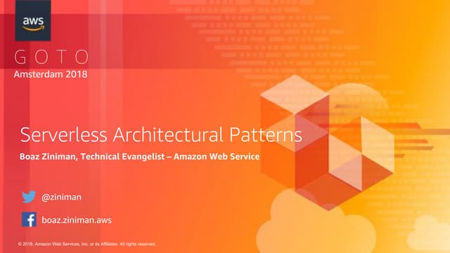 Serverless Architectural Patterns Goto Amsterdam Ppt