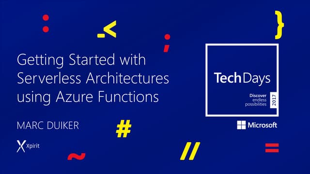 Getting Started With Serverless Architectures Using Azure Functions Ppt 9242