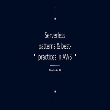 Aws Serverless Patterns And Best Practices In Aws Ppt 