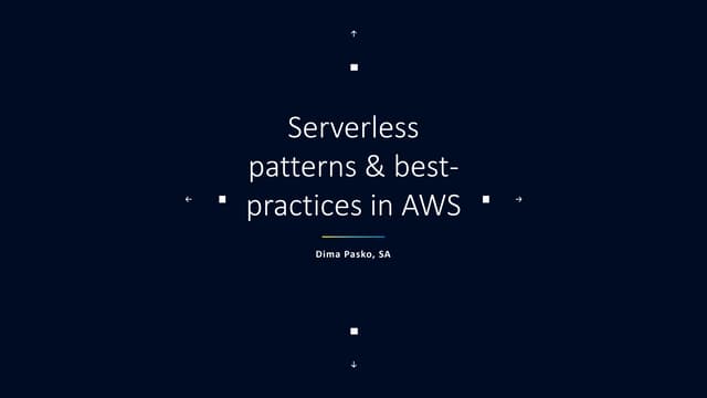 Aws Serverless Patterns And Best Practices In Aws Ppt