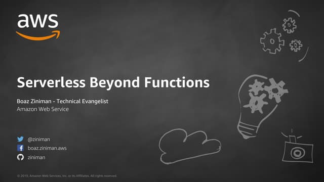Serverless Beyond Functions - CTO Club Made in JLM | PPT Serverless Beyond Functions - CTO Club Made in JLM | PPT