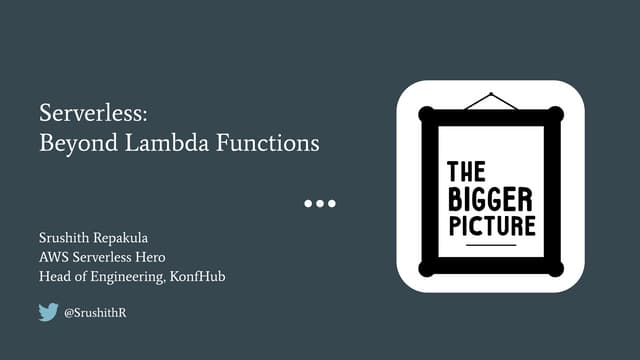 Serverless: Beyond Lambda Functions (V2) | PPT Serverless: Beyond Lambda Functions (V2) | PPT